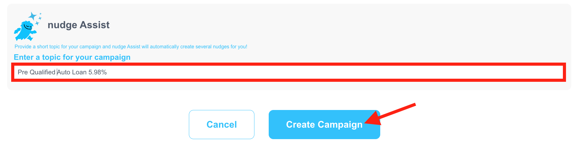 Use nudge Assist for Campaigns – Larky